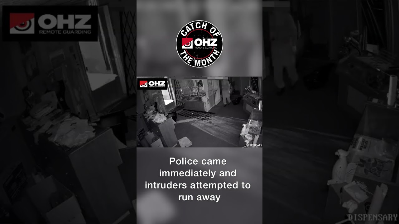 Catch of the Month – July | Cannabis Shop Security by OHZ